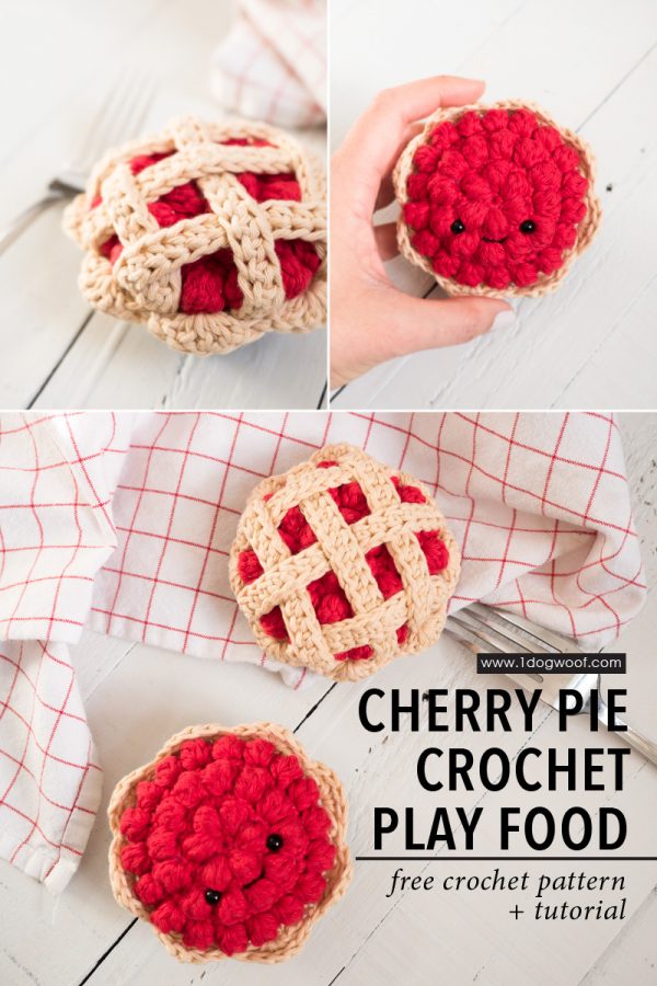 Crochet a Cherry Pie for Play Food or Amigurumi - One Dog Woof